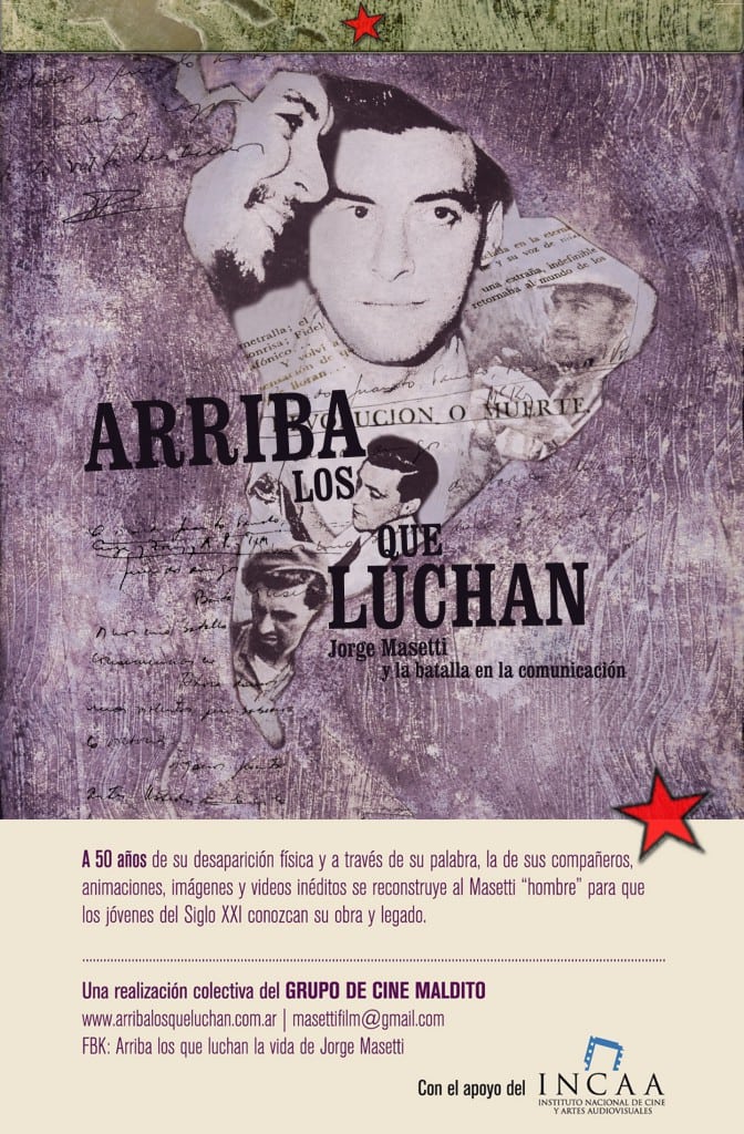 Por los caminos de Jorge Masetti y la batalla en la comunicación – Andar